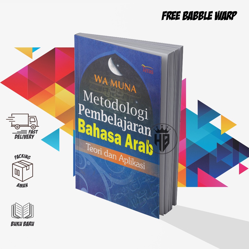 Jual METODOLOGI PEMBELAJARAN BAHASA ARAB TEORI DAN APLIKASI - WA MUNA | Shopee Indonesia