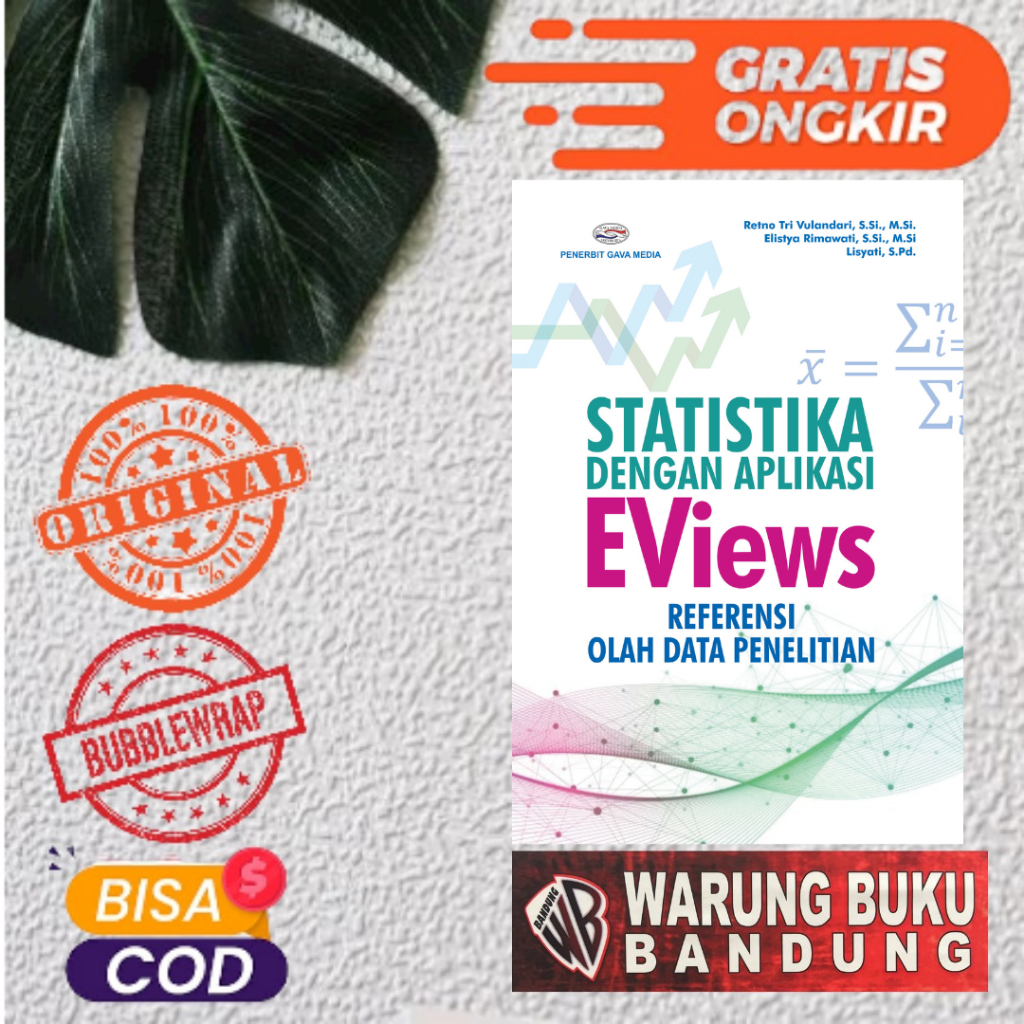 Jual Buku Statistika Dengan Aplikasi Eviews Referensi Olah data Penelitian - Retno Tri Vulandari ...