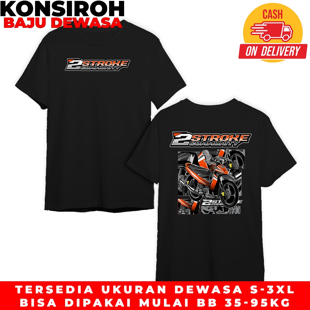 Jual KAOS MOTOR DEWASA - KAOS 2 STROKE COMMUNITY- BAJU DEWASA SERI ...