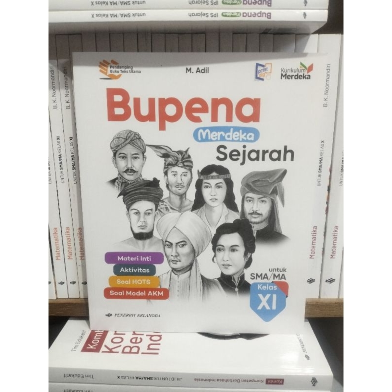 Jual BUPENA SEJARAH UNTUK SMA/MA KELAS XI KURIKULUM MERDEKA - ERLANGGA | Shopee Indonesia