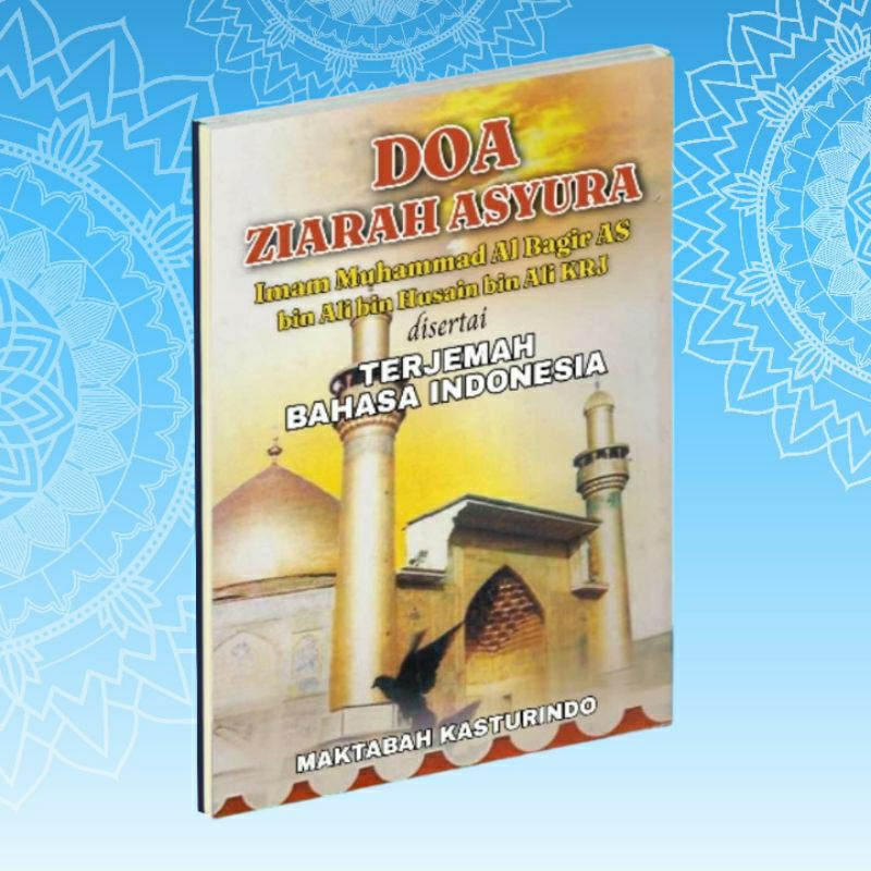 Jual Kitab Buku Doa Do'a Ziarah Asy Syura Asyura Terjemah Bahasa Indonesia Ukuran 10x15 CM ...