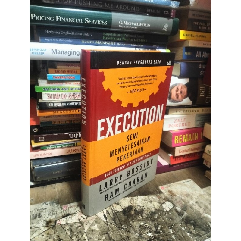 Jual EXECUTION Seni Menyelesaikan Pekerjaan By Larry Bossidy | Shopee ...