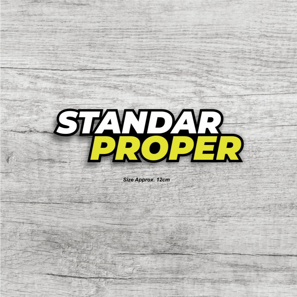Jual Sticker Standar Proper | Sticker Print Cut Motor Mobil Helm ...