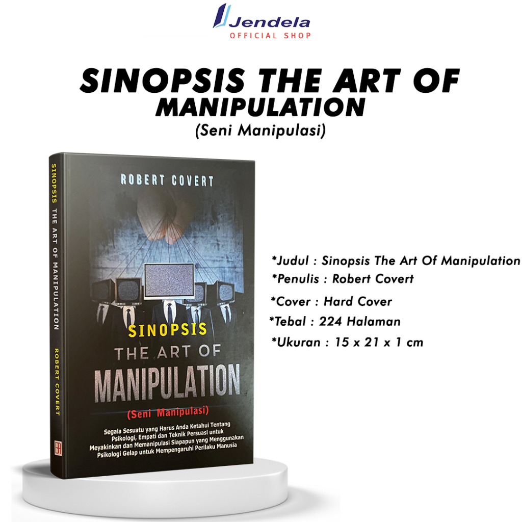 Jual Buku Sinopsis The Art Of Manipulation Seni Manipulasi By Robert ...