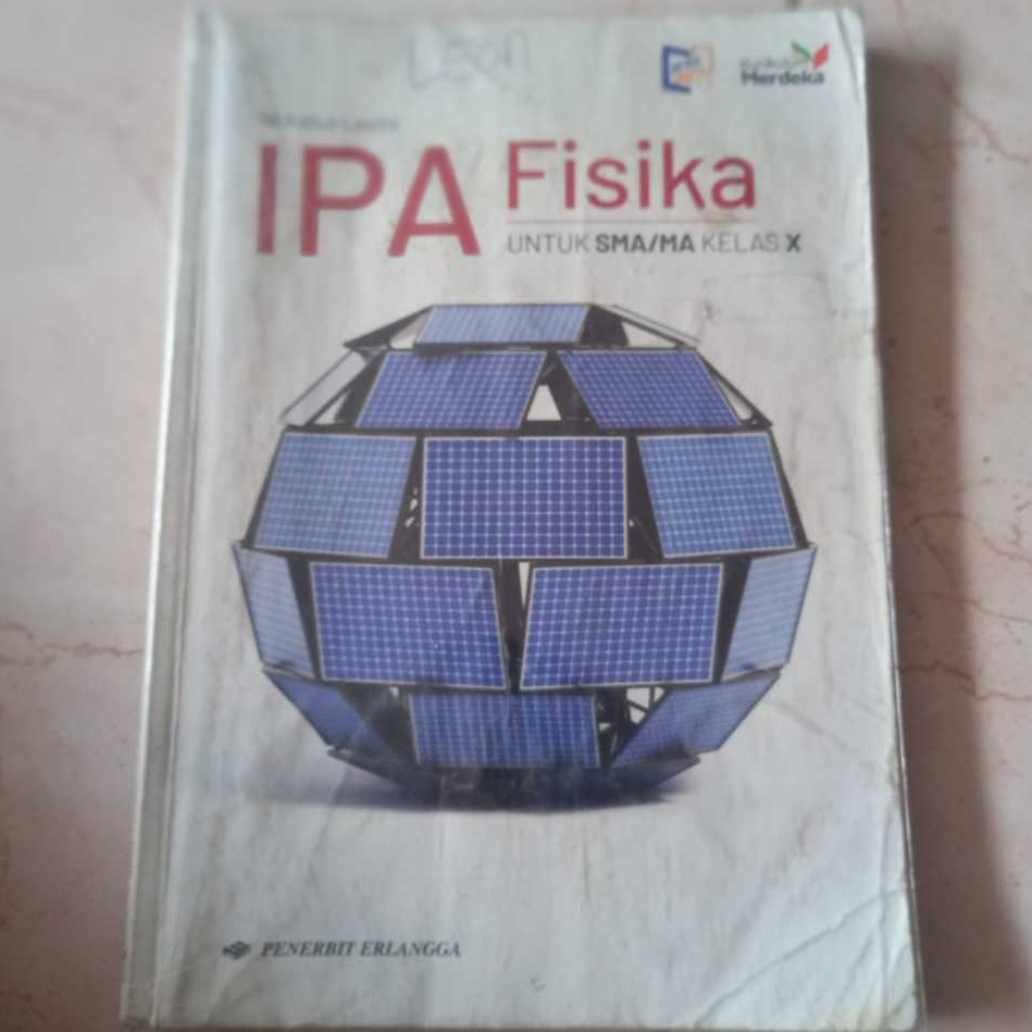Jual Buku IPA Fisika SMA MA Kelas 10 X Penerbit Erlangga Ni Ketut Lasmi Kurikulum Merdeka Bekas ...