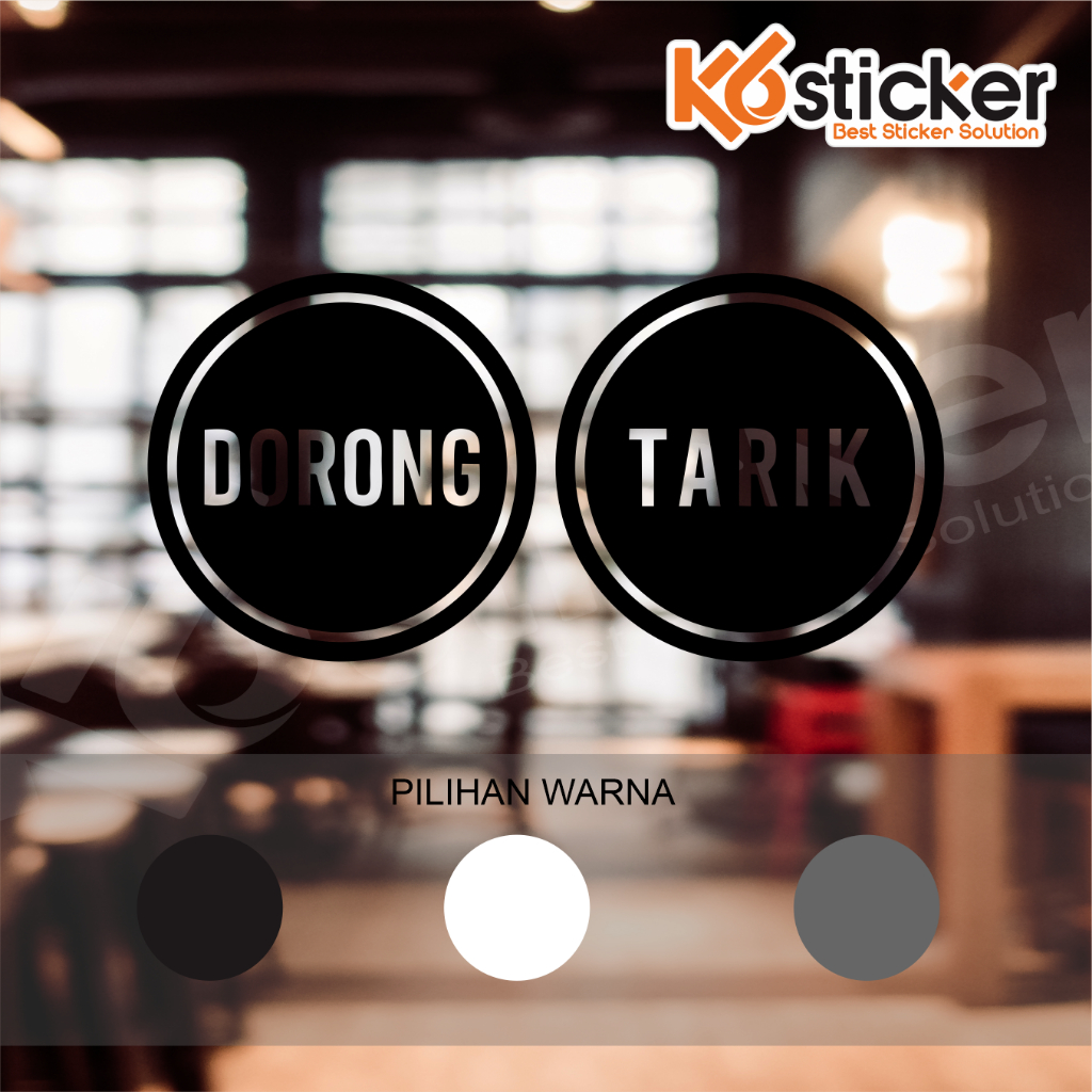 Jual Stiker Pintu Dorong Tarik Stiker Kaca Pintu Cafe Resto Sign ...