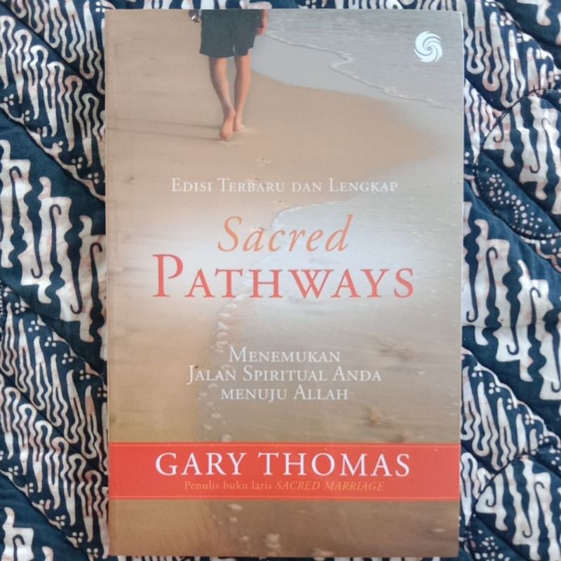 Jual Sacred Pathways- Menemukan jalan spiritual anda menju Allah - Gary ...