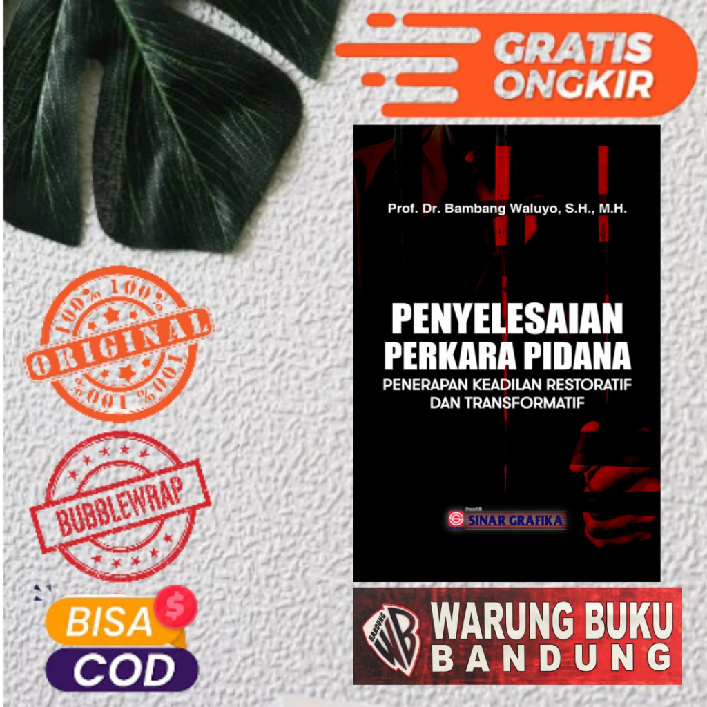 Jual Buku Penyelesaian Perkara Pidana Penerapan Keadilan Restoratif dan ...