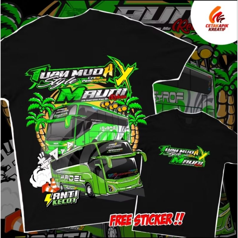 Jual (free sticker + ganci)KAOS BUS MSM ASYROF TUAN MUDA X MAUDI JB5 ...