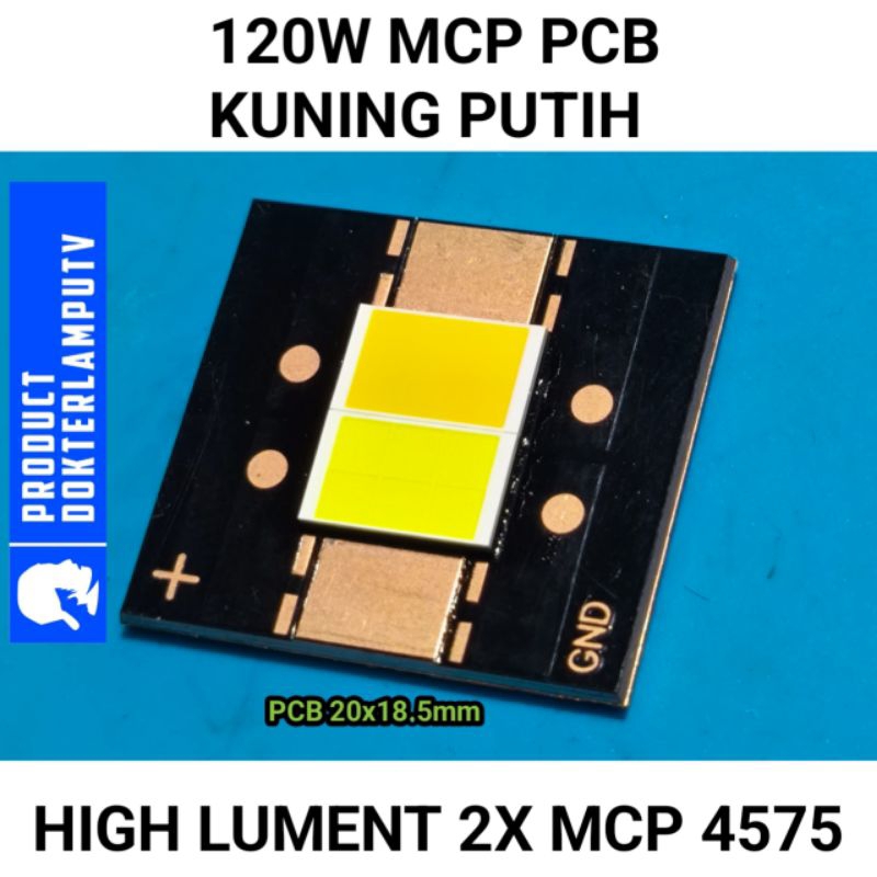 Jual MCP PLUS PCB 120 WATT 120W KUNING PUTIH 4575 SUPER TERANG UNTUK ...