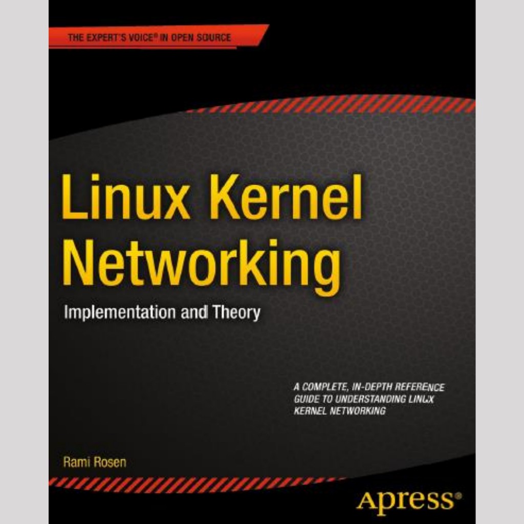 Jual Linux kernel networking implementation and theory (Rami Rosen) | Shopee Indonesia