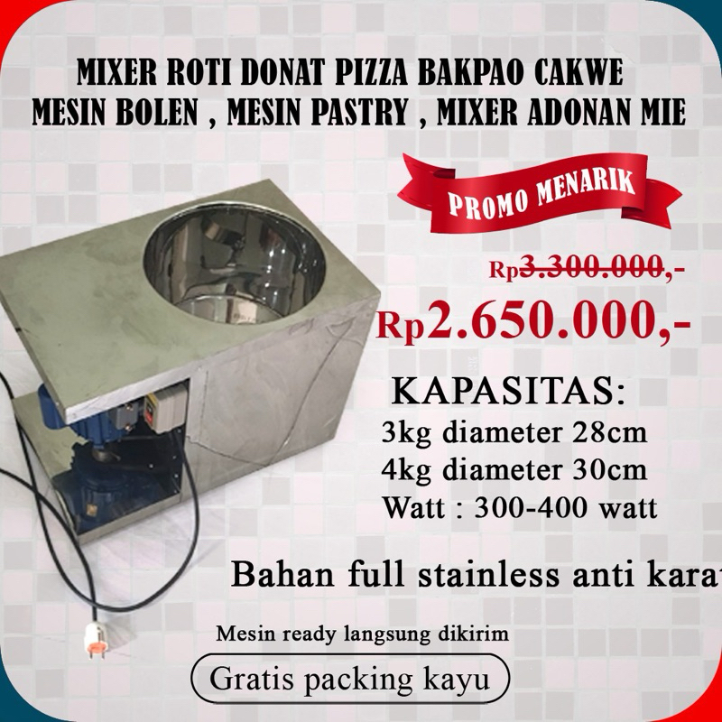 Jual MIXER ADONAN ROTI DONAT PIZZA BAKPAO CAKWE, MESIN ADONAN MIE ...