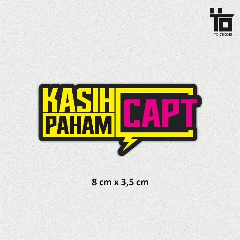 Jual STICKER KASIH PAHAM CAPT/STICKER KEREN/STICKER VIRAL | Shopee ...