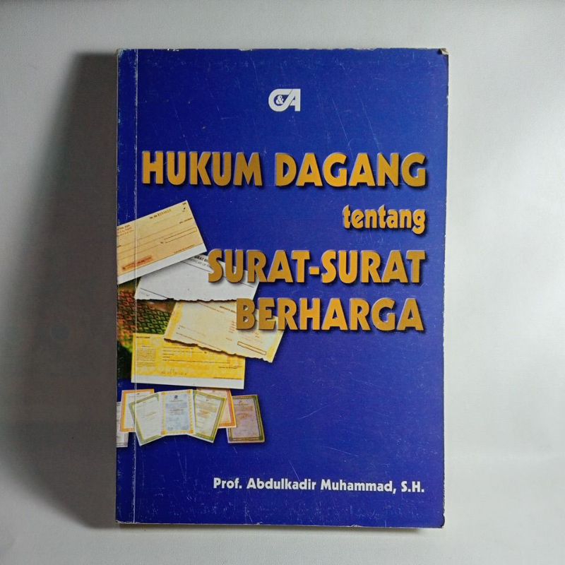 Jual Buku Hukum Dagang Tentang Surat-Surat Berharga -Prof, Abdulkadir ...