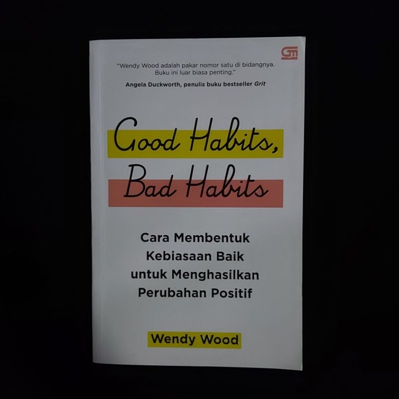 Jual Buku Original Good Habits Bad Habits ︎ Cara Membentuk Kebiasaan ...