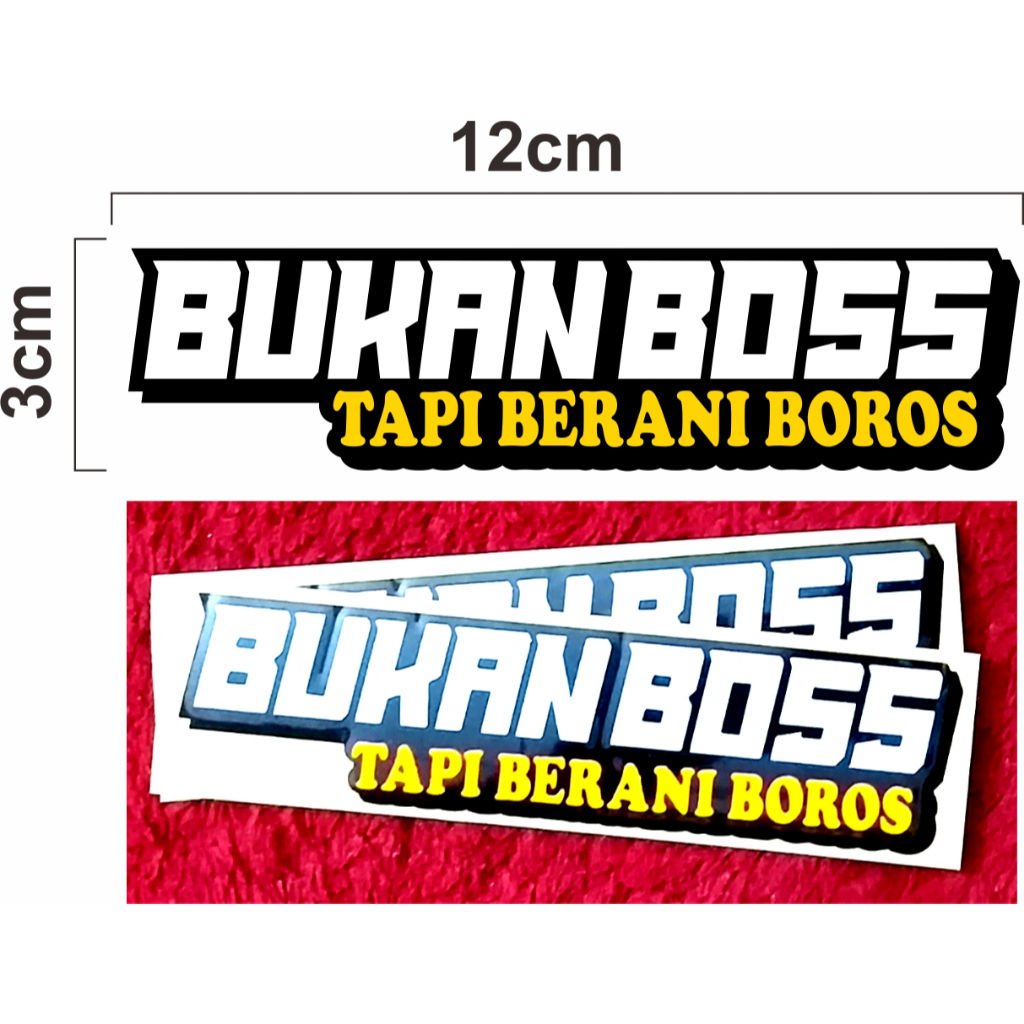 Jual Stiker cutting Bukan Bos tapi Berani Boros | Shopee Indonesia