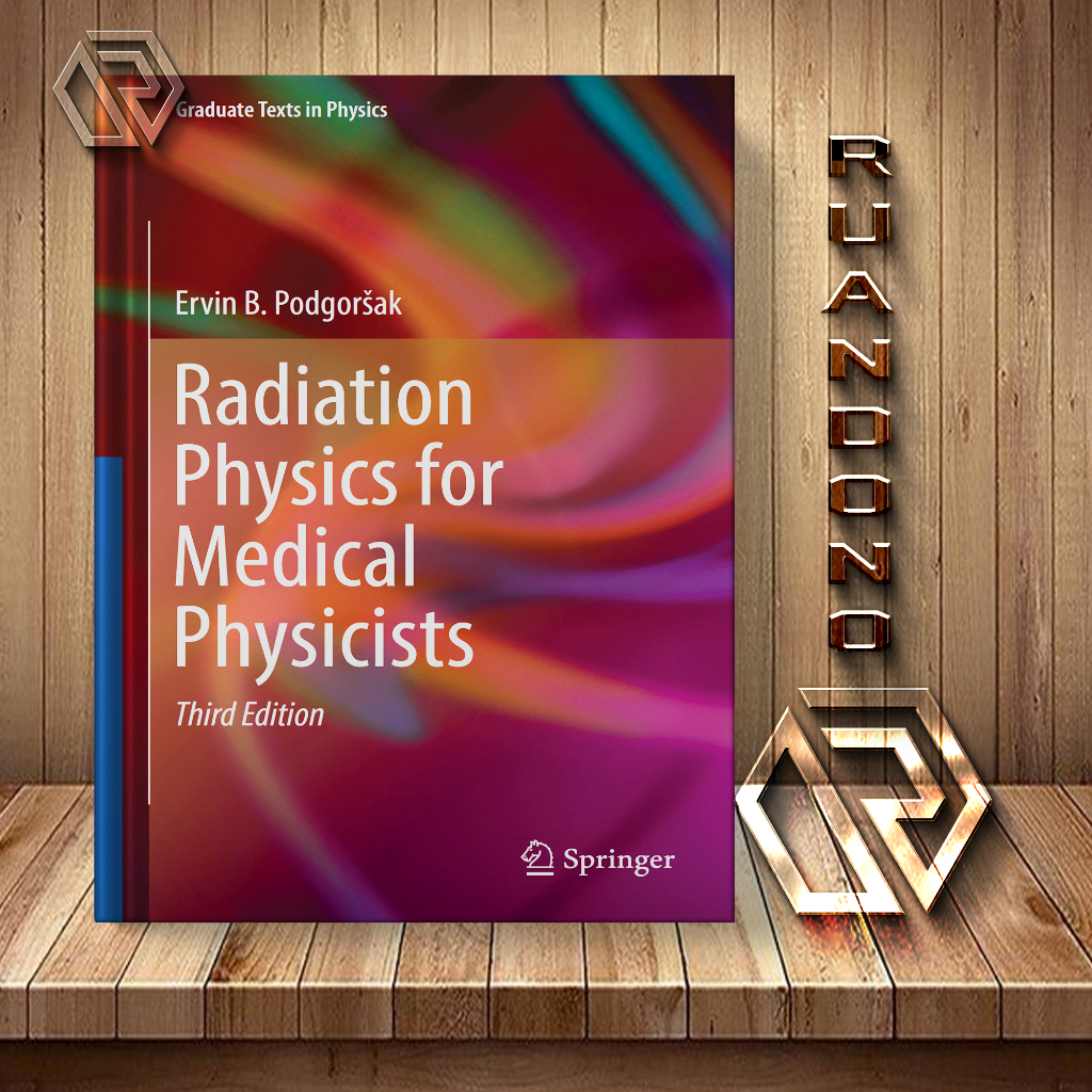 Jual Radiation Physics for Medical Physicists | Shopee Indonesia