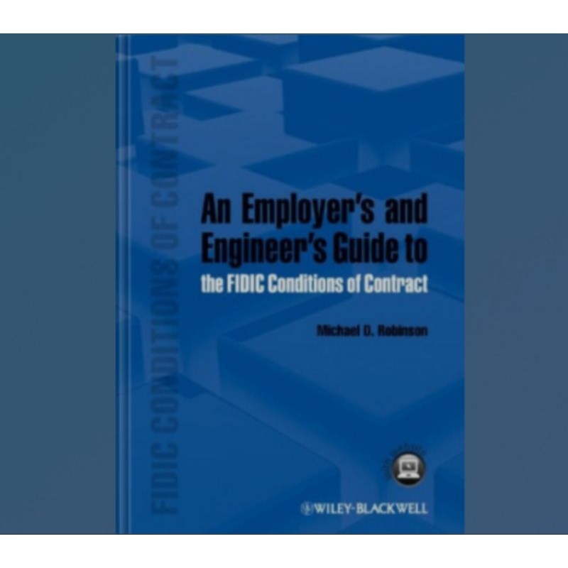 Jual Buku An Employer's and Engineer's Guide to the FIDIC Conditions of Contract | Shopee Indonesia