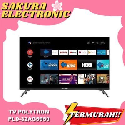 Jual POLYTRON PLD-32AG5959 32 INCH SMART ANDROID TV LED PLD32AG5959 | Shopee Indonesia
