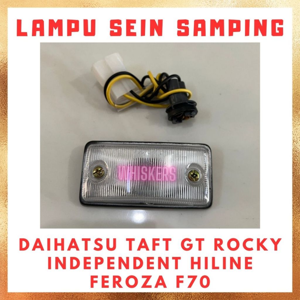 Jual [PCS] Lampu Sein Sen Signal Riting Side Fender Samping Daihatsu Taft GT Rocky Independent ...