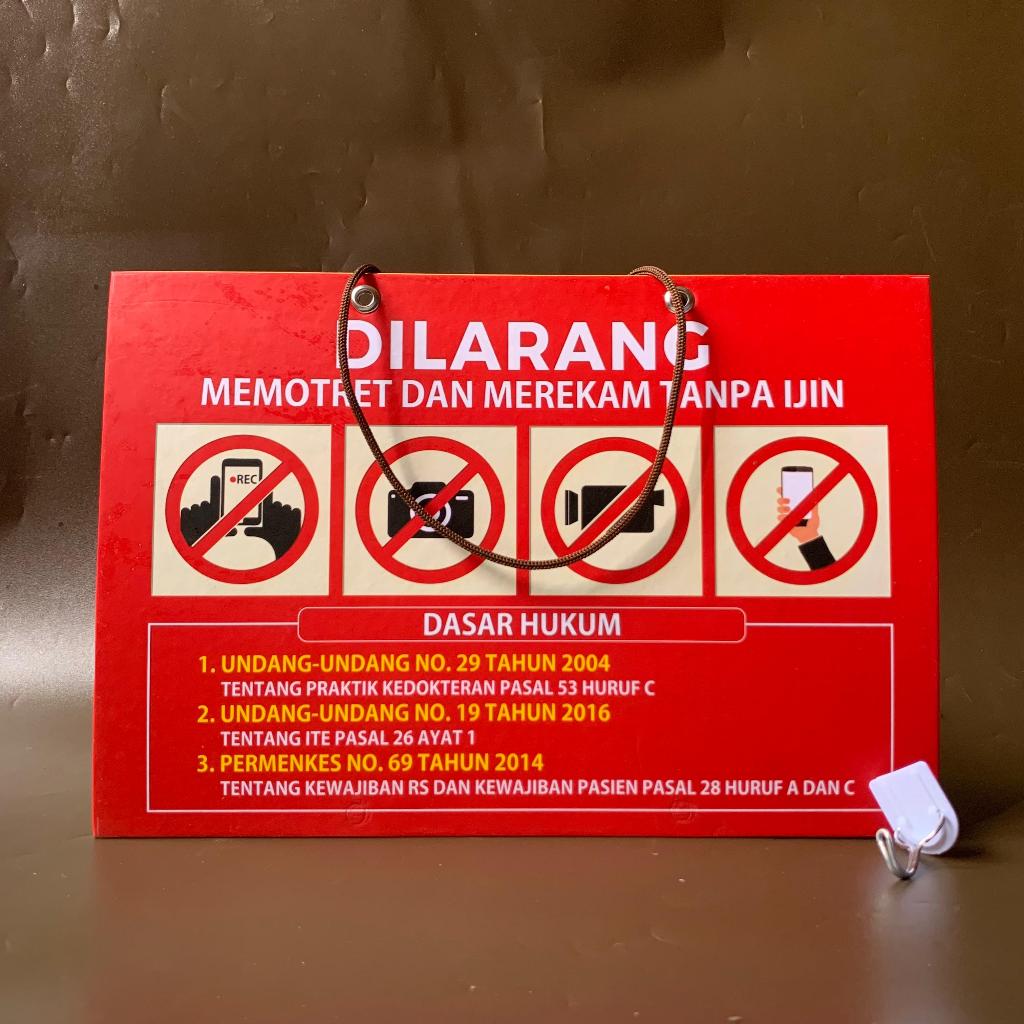 Jual Hard Poster Tanda Dilarang Memotret Merekam Tanpa Izin | Papan ...