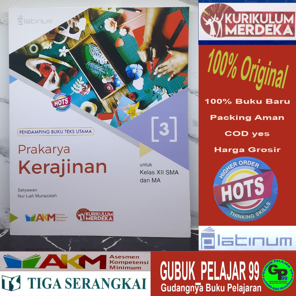 Jual Buku Paket Prakarya Kerajinan 3 Kelas 12/XII SMA/MA Kurikulum Merdeka Platinum PT Tiga ...