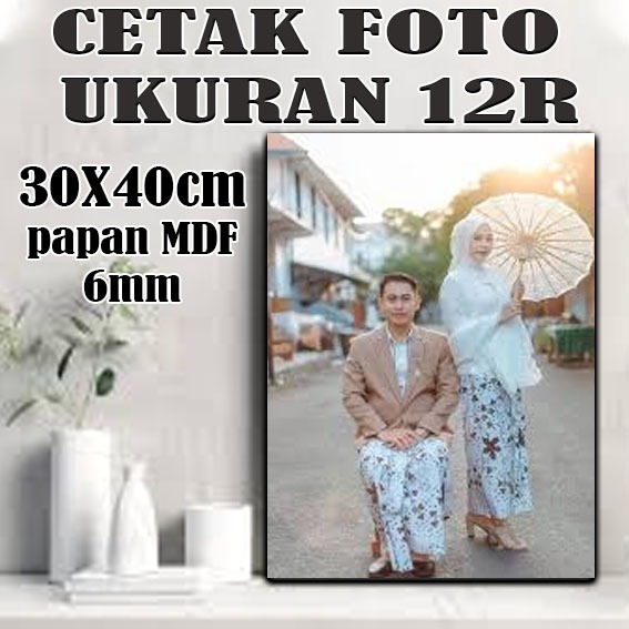 Jual CETAK FOTO UKURAN 12R 30X40cm | Shopee Indonesia