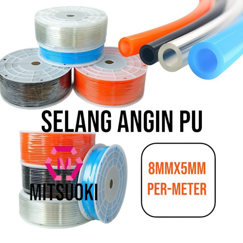 Jual SELANG ANGIN PU 8MM/SELANG ANGIN PU 8MMx5MM/SELANG ANGIN PU 8MM ...