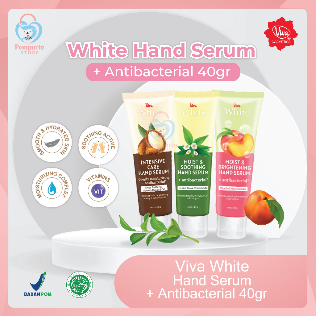 Jual Viva White Hand Serum + Antibacterial 40gr - Peach & Niacinamide / Shea Butter & Sweet ...