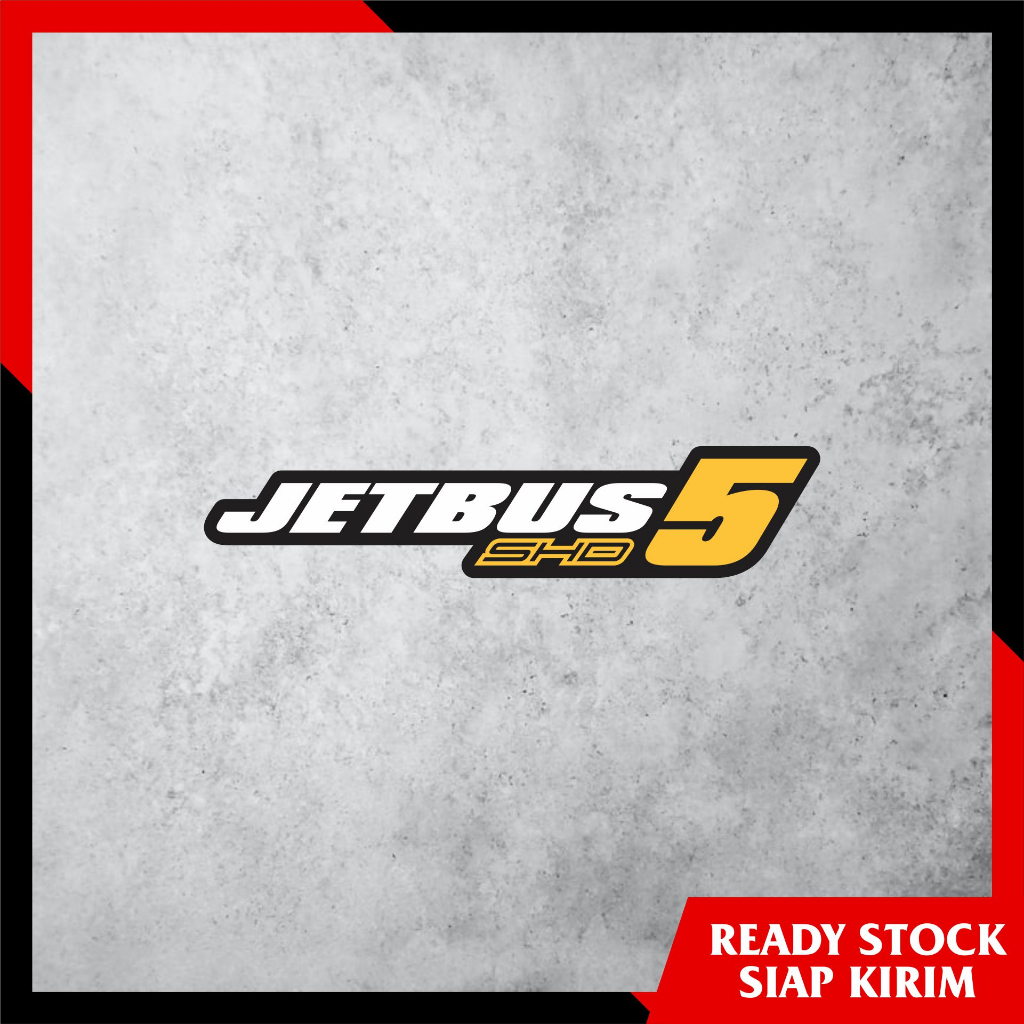 Jual STIKER JETBUS 5 SHD -Sticker Print Cutting Bahan Awet Tahan Gores ...