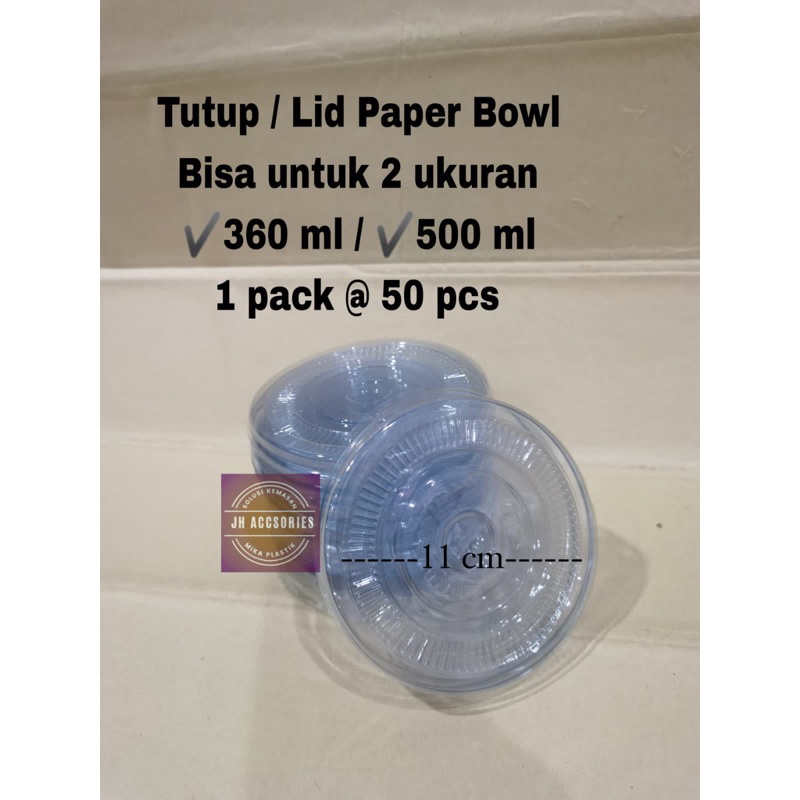Jual Tutup Paper Bowl 360ml / 500ml Lid Paper Bowl @ 50 pcs | Shopee Indonesia