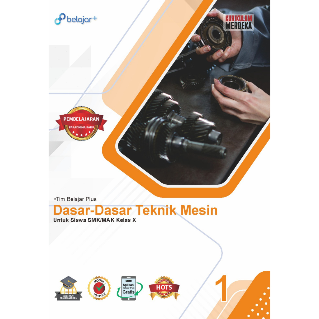 Jual Buku Dasar-Dasar Teknik Mesin untuk Siswa SMK/ MAK Kelas X Kurikulum Merdeka | Shopee Indonesia