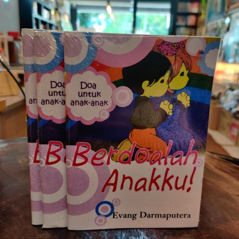 Jual BUKU ROHANI BERDOALAH ANAKKU | Shopee Indonesia