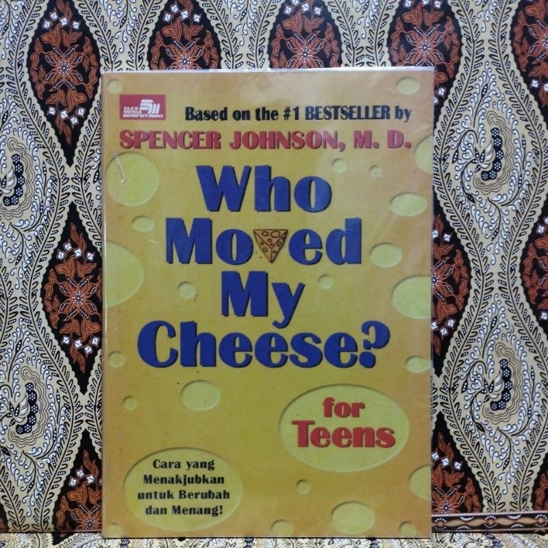 Jual Buku Who Moved My Cheese For Teens | Shopee Indonesia