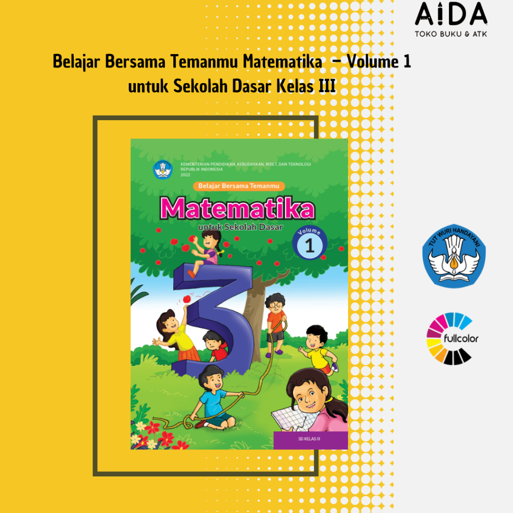 Jual Buku pendidikan Kurikulum Merdeka SD Matematika Kelas 3 Volume 1 - Belajar Bersama Temanmu ...
