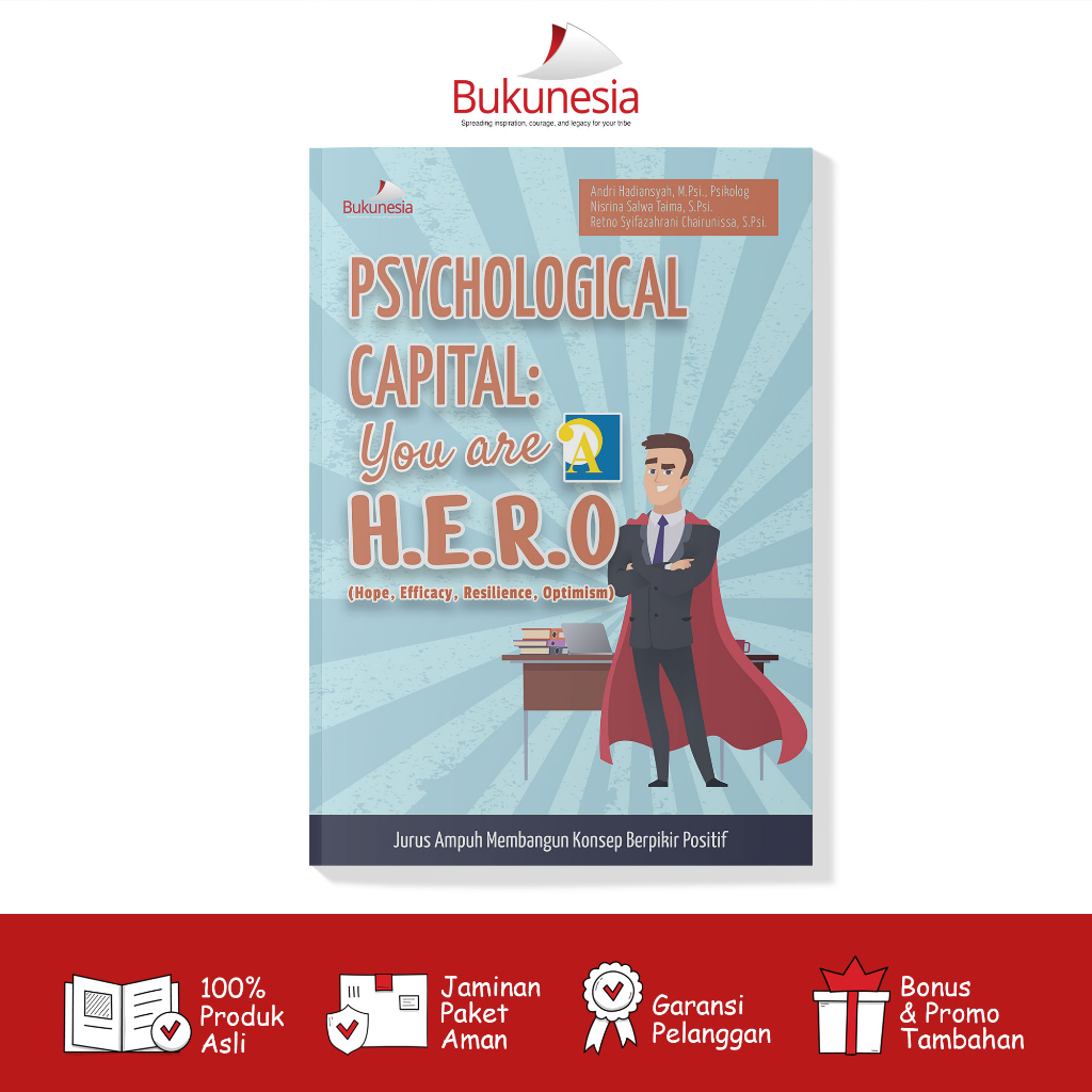 Jual Buku Psikologi - Psychological Capital: You Are a H.E.R.O (Hope ...