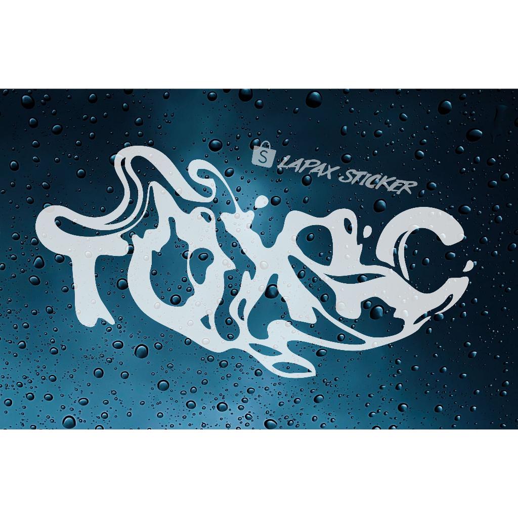 Jual stiker TOXIC cutting sticker TOXIC lucu keren viral | Shopee Indonesia