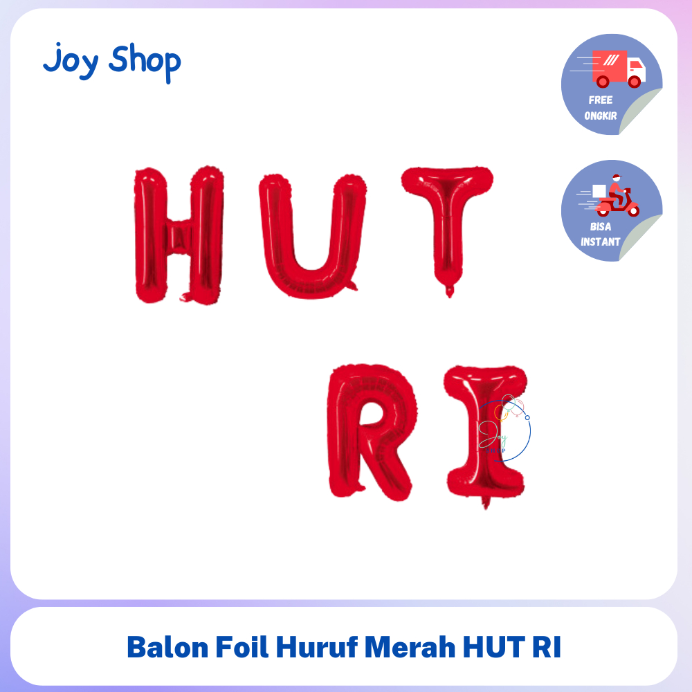 Jual Balon Foil Huruf Merah HUT RI ( 5 balon ) Free Sedotan + Pita Tali ...