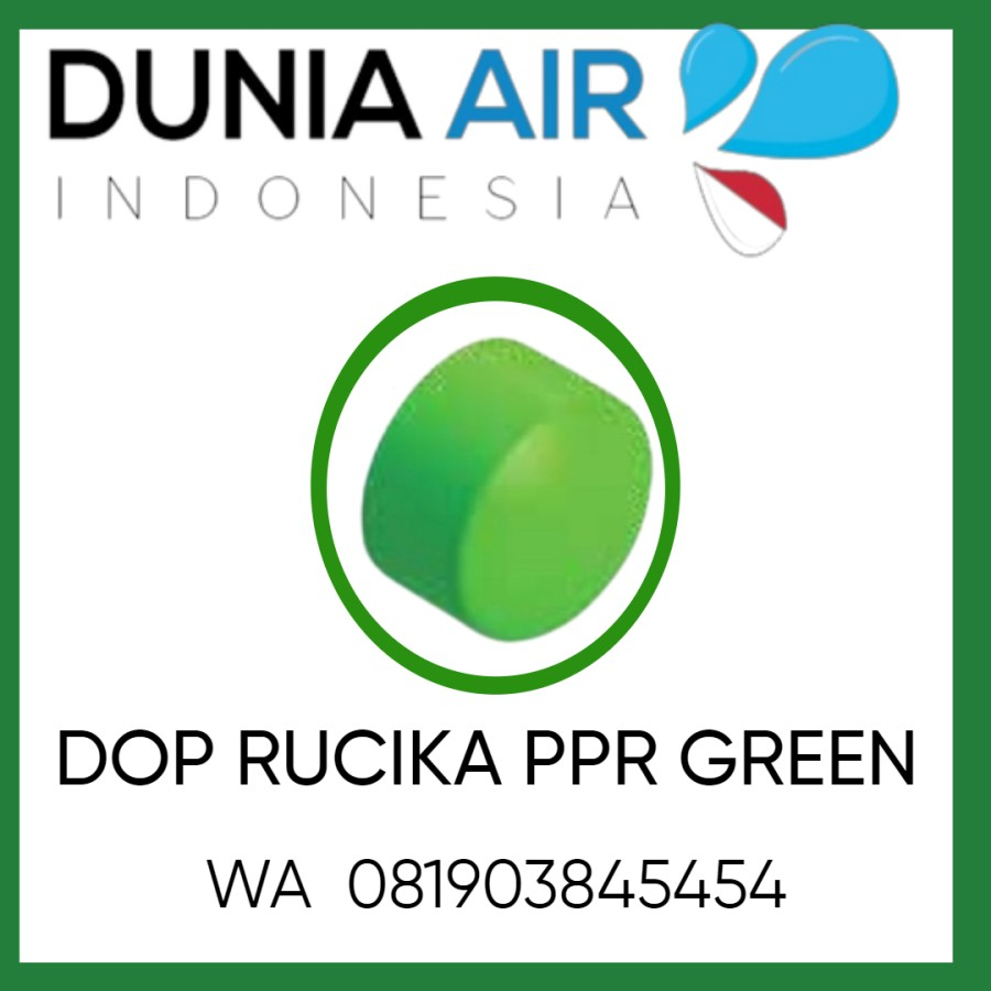 Jual Rucika Dop 6" 160 mm Cap Tutup Pipa PPR Tigris Green | Shopee ...