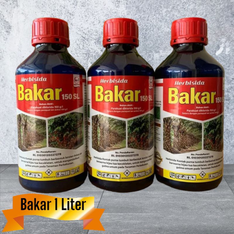 Jual BAKAR 150 SL Kemasan 1 Liter- Herbisida (Racun Rumput Liar Dan ...