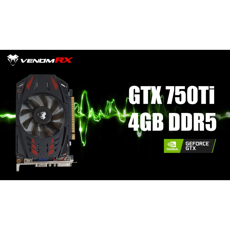Jual VGA Card VenomRX Geforce GTX 750 Ti 4GB GDDR5 - GTX750 Ti DDR5 ...