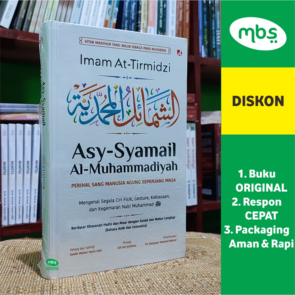 Jual BUKU ASY-SYAMAIL AL-MUHAMMADIYAH (HARD COVER) - Mengenal Segala ...