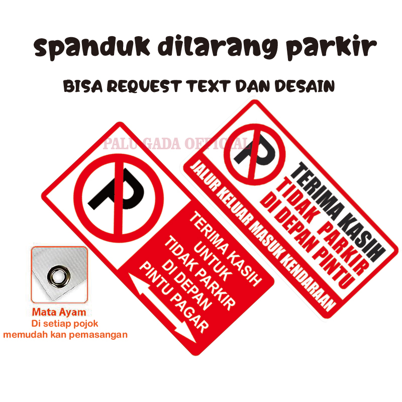Jual Spanduk Banner tulisan Dilarang Parkir Didepan Pintu pagar tanda ...