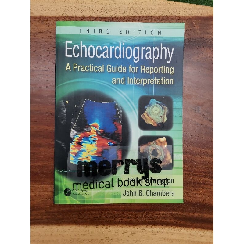 Jual Buku Kedokteran Echocardiography A Practical Guide for Reporting and Intepretation 3e ...