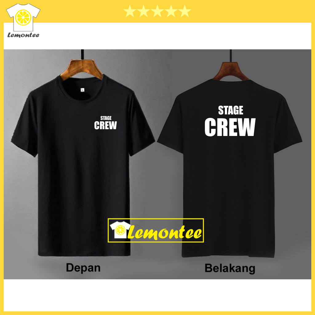 Jual Kaos Distro Pria Wanita STAGE CREW Kaos Cowok Cewek Sablon Gambar Tulisan Kata Kata Lucu ...