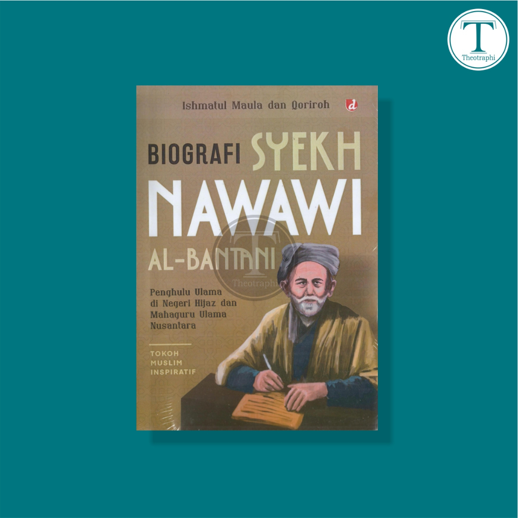 Jual Biografi Syekh Nawawi al-Bantani - Ishmatul Maula dan Qoriroh ...