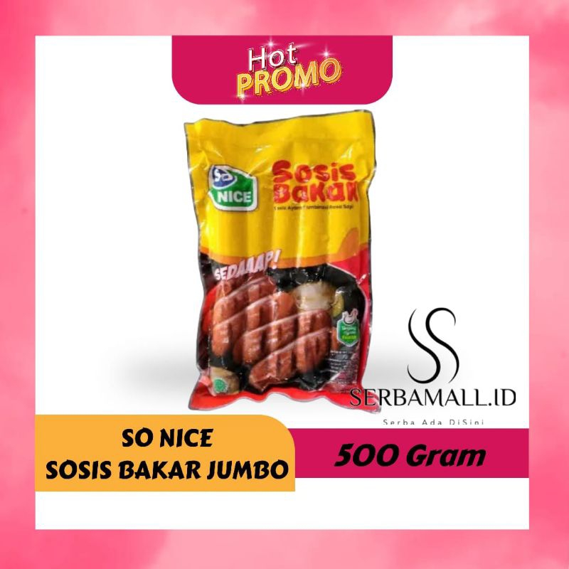 Jual SO NICE SOSIS BAKAR JUMBO 500 GRAM (ISI 10) HALAL LEZAT BERGIZI ...