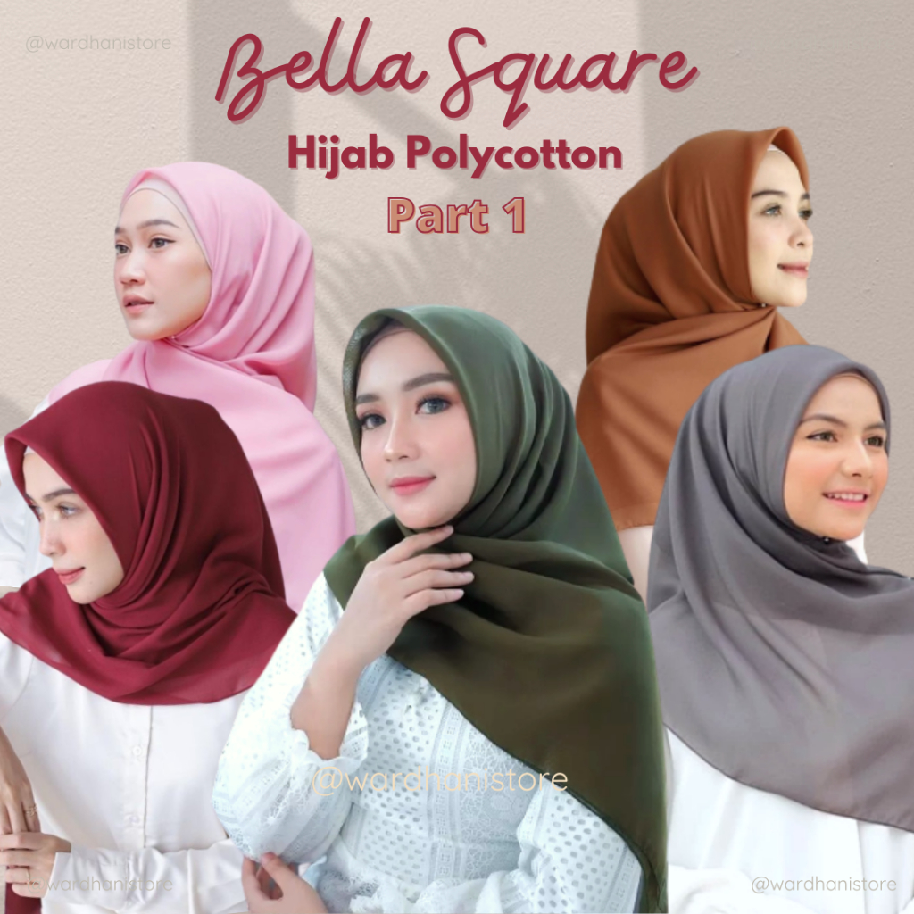 Jual Bella Square Part 1 || Hijab Segi Empat Polycotton | Shopee Indonesia