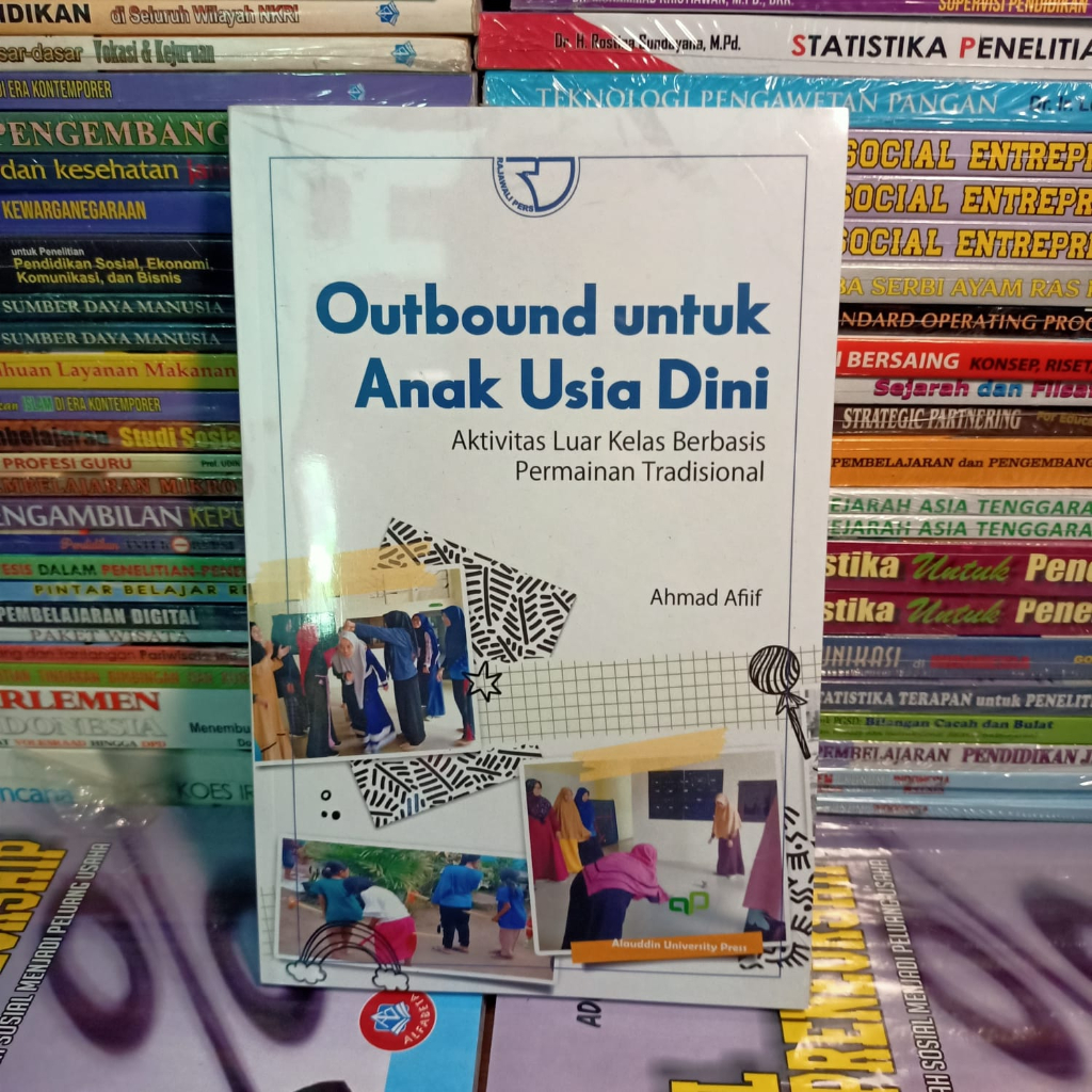 Jual OUTBOUND UNTUK ANAK USIA DINI Aktivitas Luar Kelas Berbasis ...
