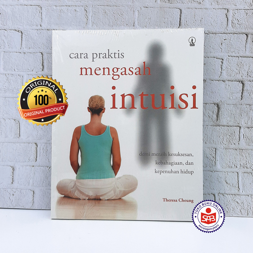 Jual Cara Praktis Mengasah Intuisi - Theresa Cheung | Shopee Indonesia